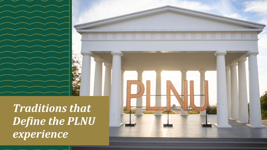 Traditions that Define the PLNU Student Experience | PLNU
